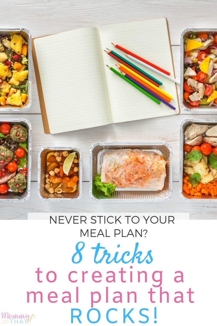 how to create a meal plan you will actually stick to – Mommy Can't ...