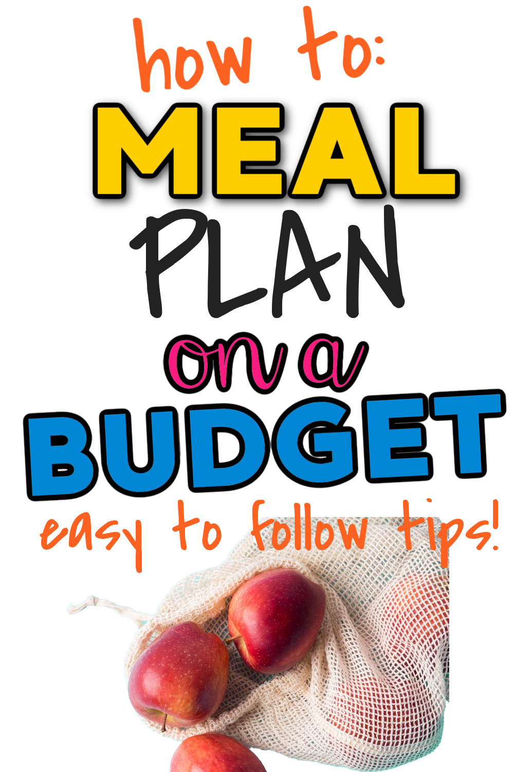How To Meal Plan On A Budget The BEST TIPS For Feeding Your Family 