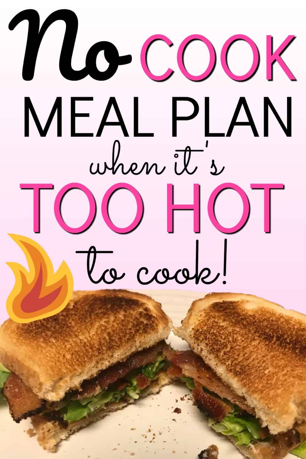 Family Friendly No Cook Meal Plan For Mom’s Who Need A Break – Mommy ...